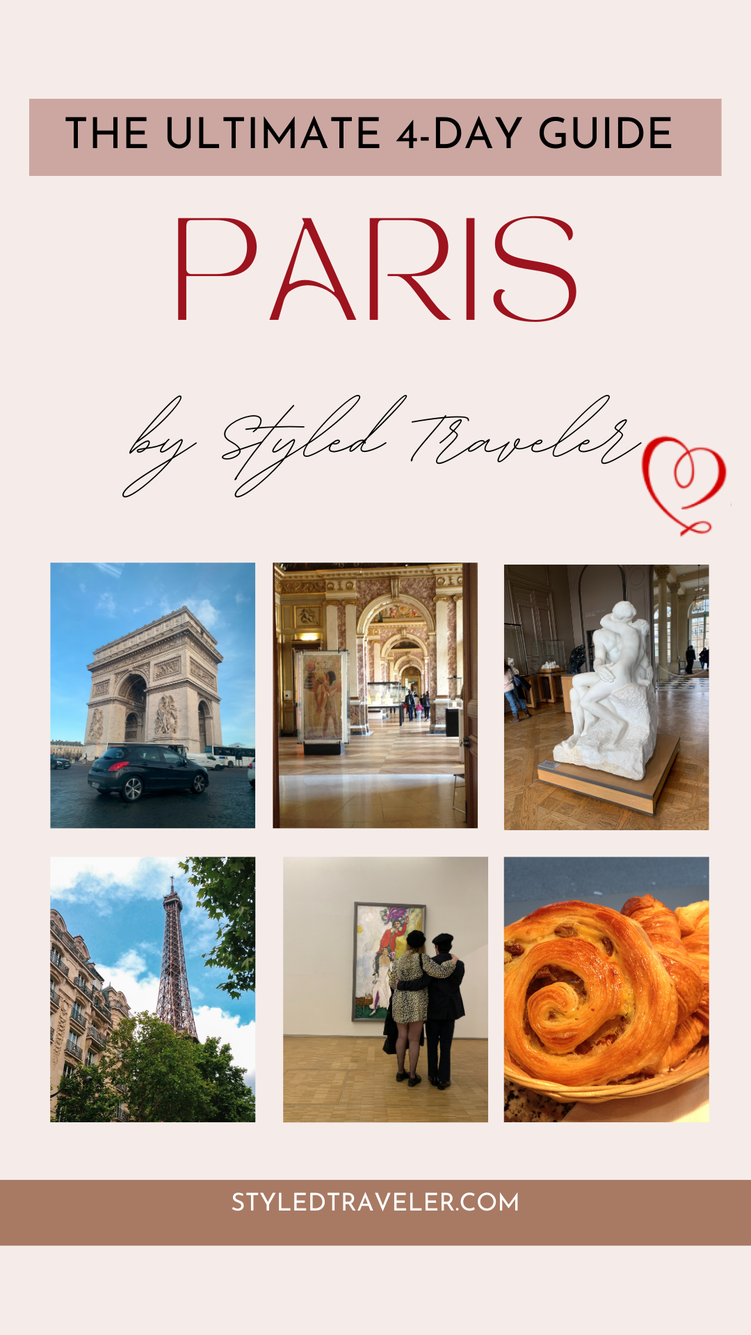 Ultimate Travel Guide to 4 Magical Days in Paris - StyledTraveler