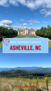 How to Spend 3 Days in Asheville, NC - StyledTraveler 🧳