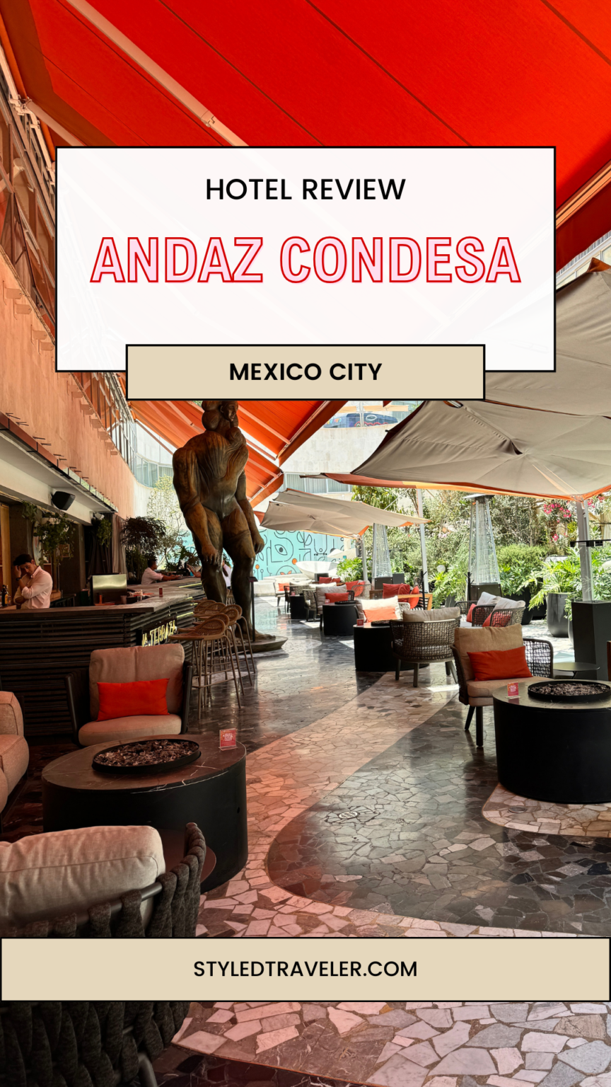 Discover the Luxury of Andaz Condesa Mexico City - StyledTraveler 🧳